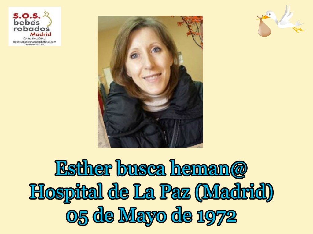 Esther busca herman@ Hospital de La Paz Madrid 1972 | SOS Bebés robados ...